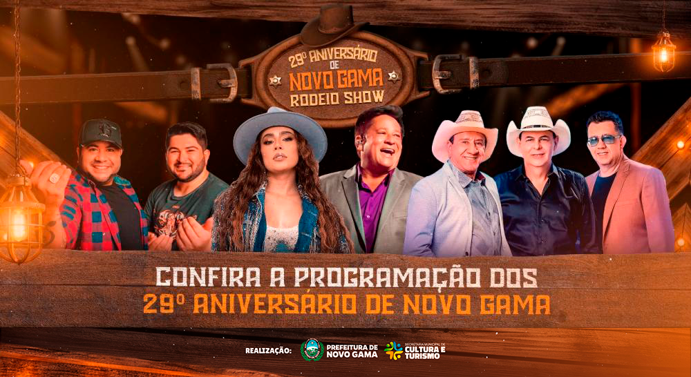 RODEIO SHOW DE NOVO GAMA. CONFIRA AS ATRAÇÕES PARA O 29° ANIVERSÁRIO DA ...
